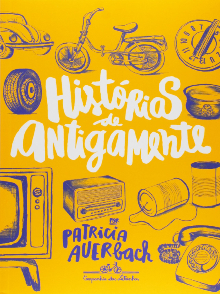 Resumo Historias de Antigamente Patricia Auerbach | PDF
