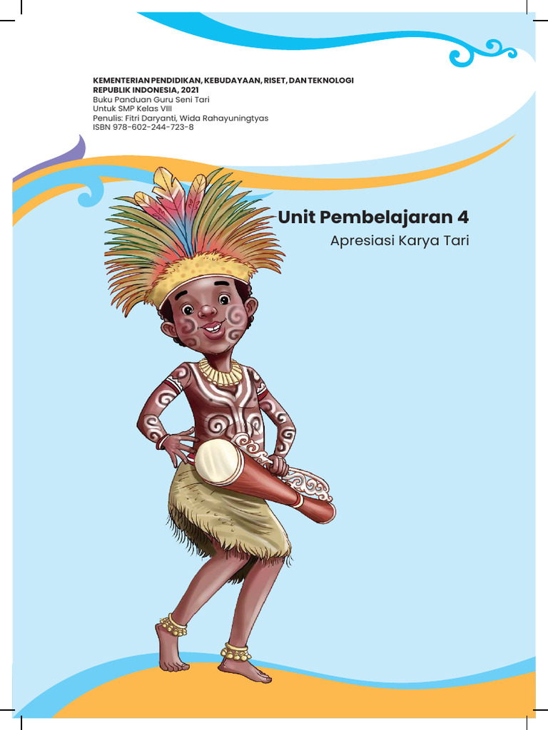 Buku Guru Seni Tari - Seni Tari - Buku Panduan Guru SMP Kelas VIII Unit 4 - Fase D | PDF