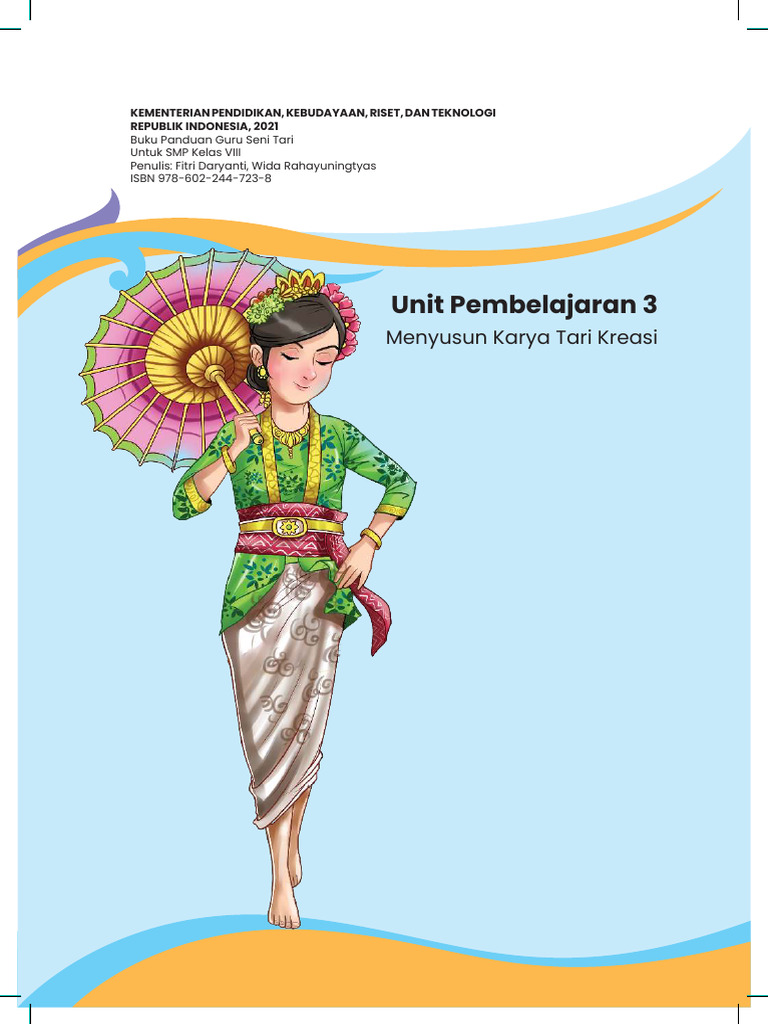 Buku Guru Seni Tari - Seni Tari - Buku Panduan Guru SMP Kelas VIII Unit 3 - Fase D | PDF