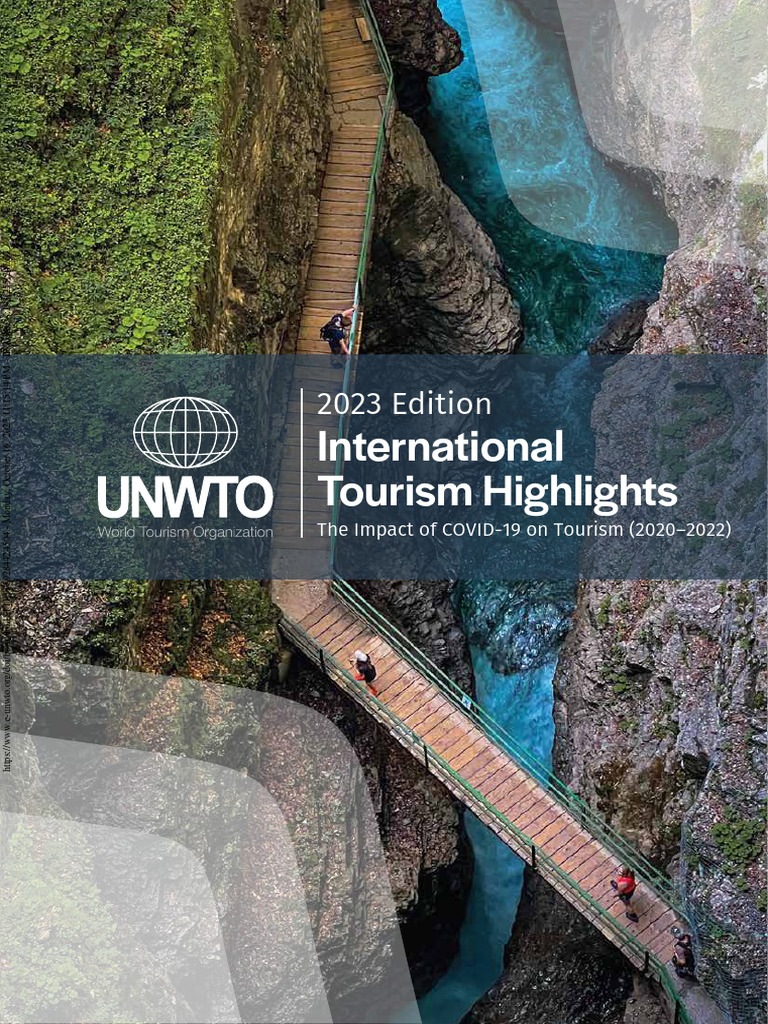 2023 International Tourism Highlights 2023 Edition The Impact of Covid ...