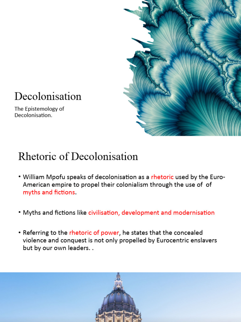 Decolonisation: The Epistemology of Decolonisation | PDF