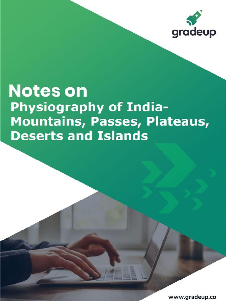 Physiography of India Mountains Passes Plateaus Deserts and Islands 93 ...