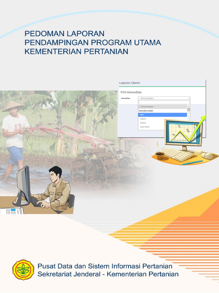 Pedoman Laporan Pendampingan Program Utama Kementan - Edisi 1 | PDF | Bisnis | Pengelolaan ...