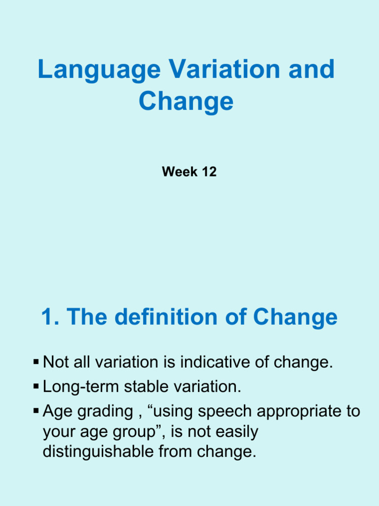 Week 12 - Language Variation and Change | PDF | Social Science