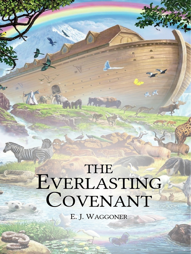 The Everlasting Covenant | PDF | Jesus | Glory (Religion)