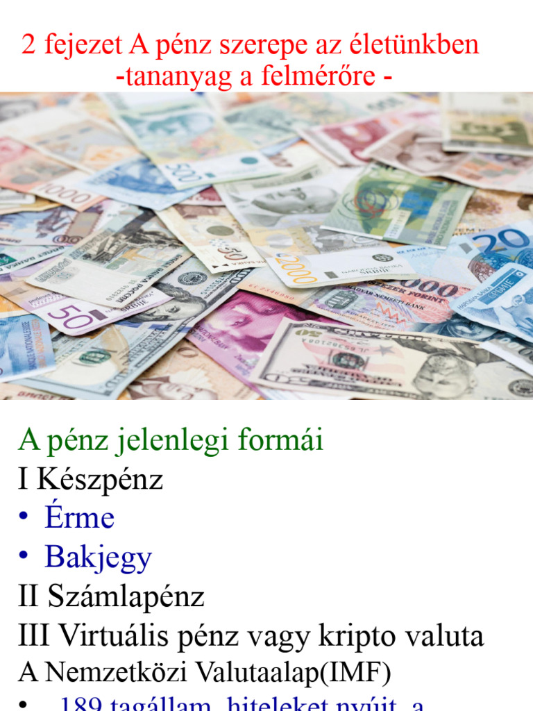2 Fejezet A Pénz Szerepe Az Életünkben - Tananyag A Felmérőre | PDF