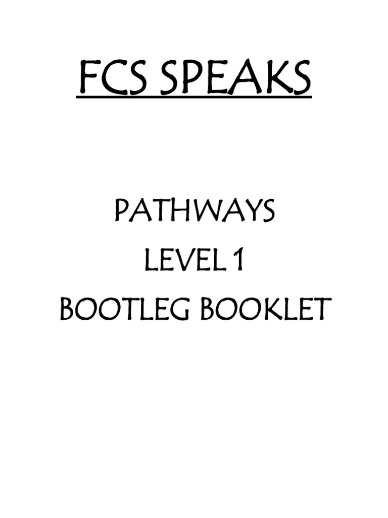 Pathways Level 1 Bootleg Booklet | PDF | Public Speaking | Leadership