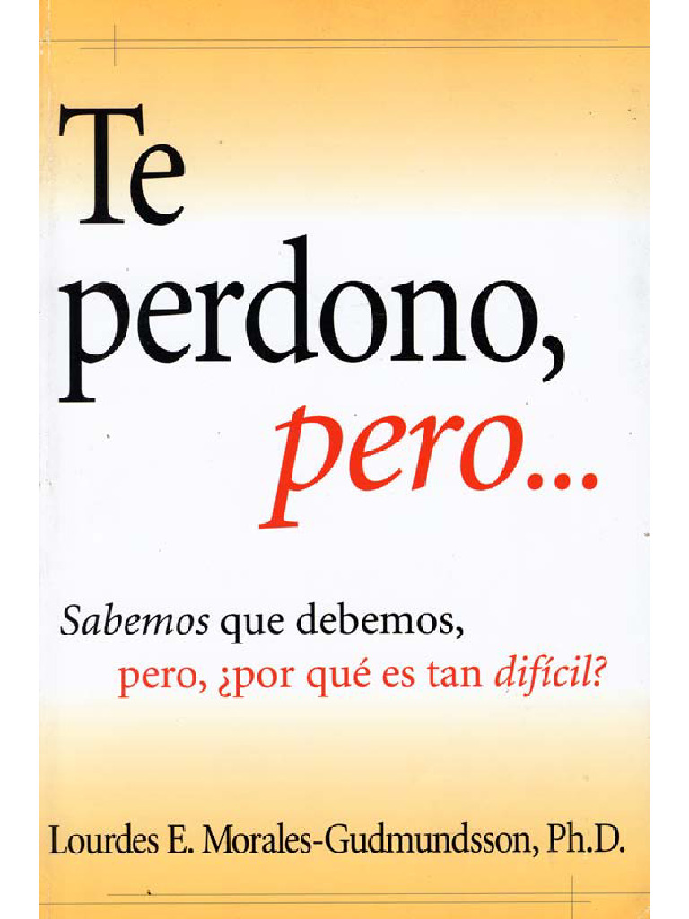 Te Perdono Pero | PDF