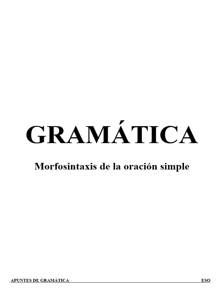 Morfosintaxis de la Oración Simple | PDF | Predicado (Gramática) | Verbo