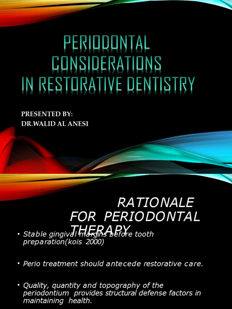 Periodontal Considerations in Restorative Dentistry Part 1+2 | PDF ...