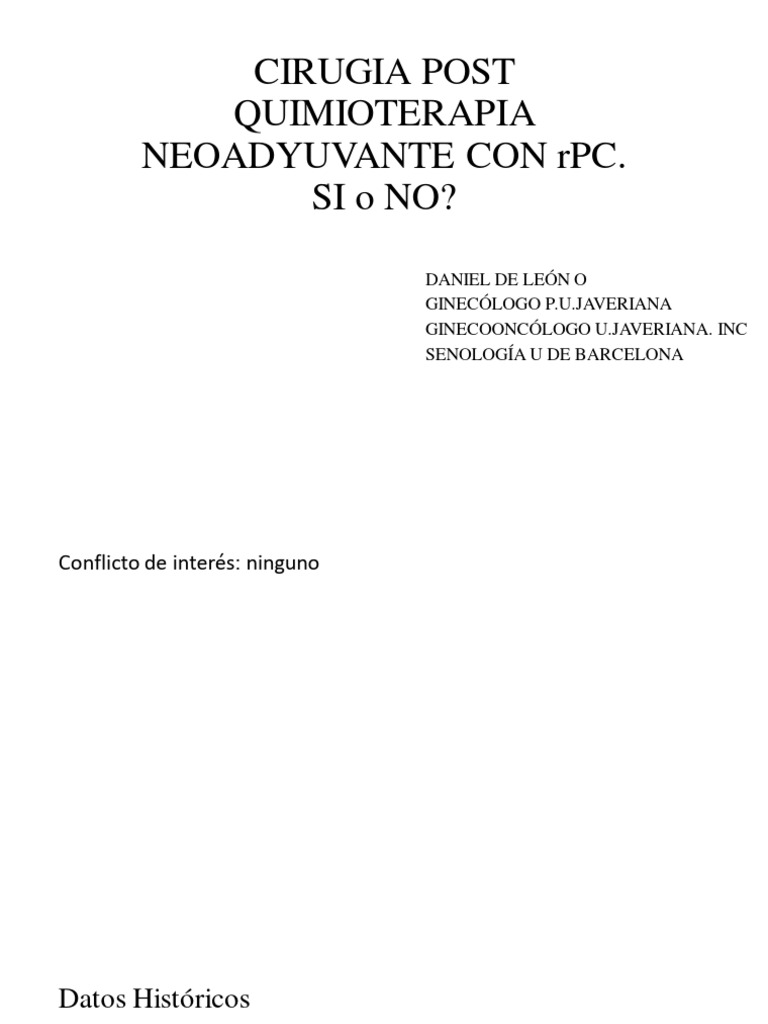 Cirugía Post Quimioterapia ¿sí o no? Daniel Donaldo | PDF | Cáncer | Tratamientos médicos