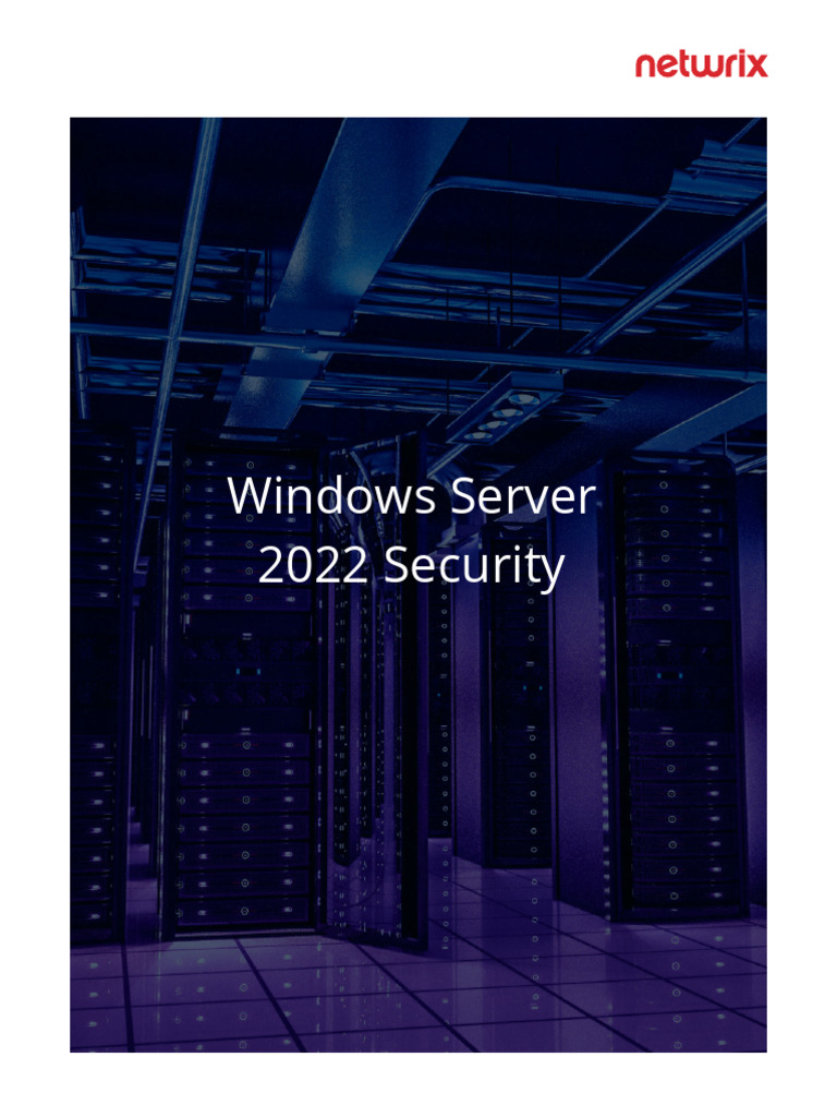 Windows Server 2022 Security Guide | PDF | Computer File | Group Policy