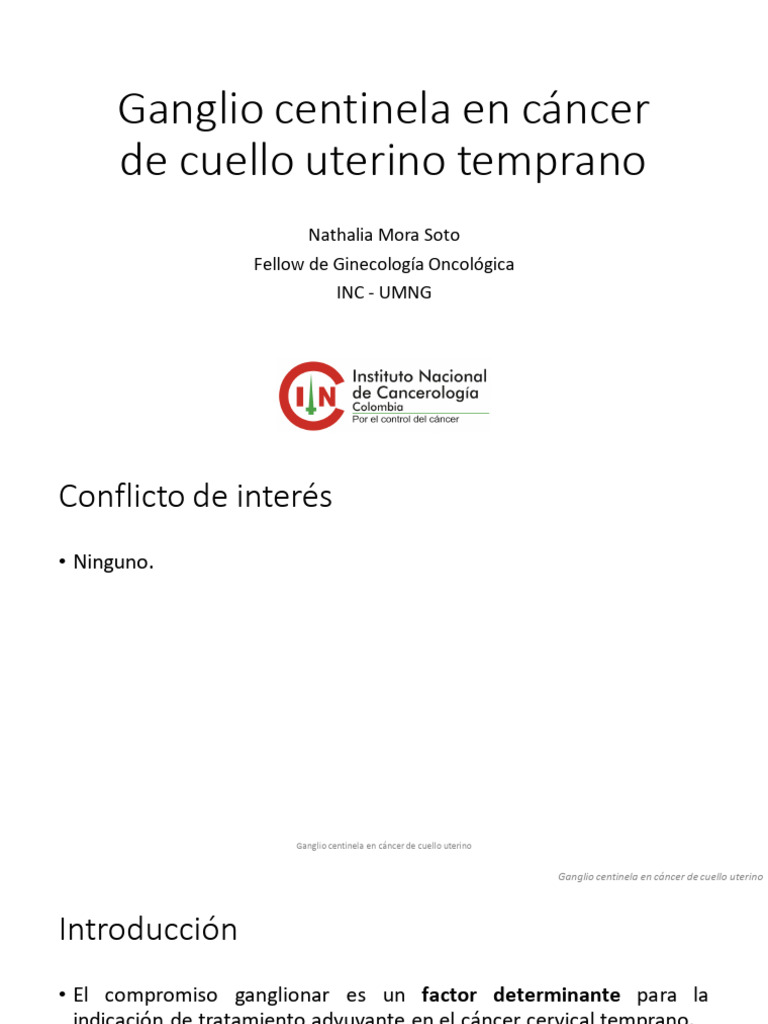 Detección de Ganglio Centinela en Cáncer de Cervix Temprano - Nathalia Mora | PDF | Cáncer de ...
