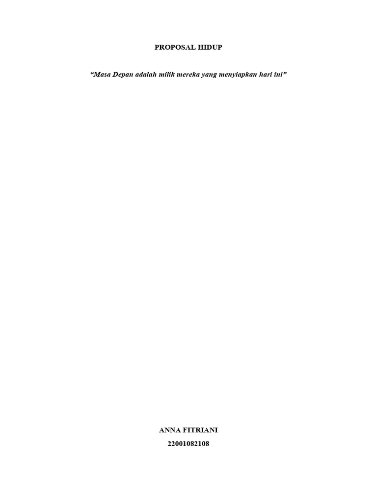 Proposal Hidup Anna Fitriani | PDF | Pengembangan Diri | Gaya Hidup
