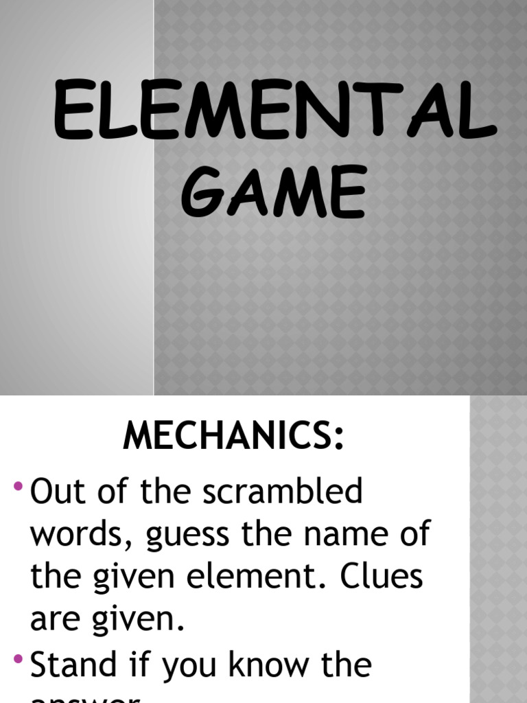 Guess the Element Game Mechanics | PDF | Matter | Universe