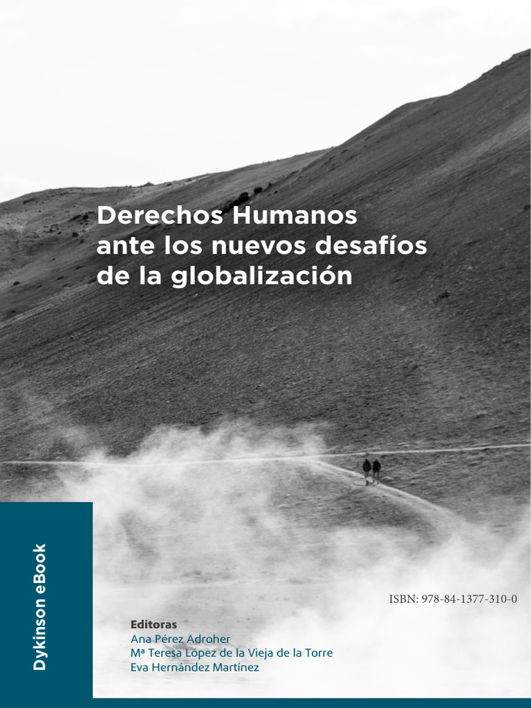 Derechos Humanos Ante Los Nuevos Desafíos de La Globalización. (Ana ...
