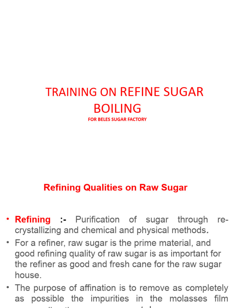 05 Refine Sugar Boiling | PDF | Precipitation (Chemistry) | Sugar