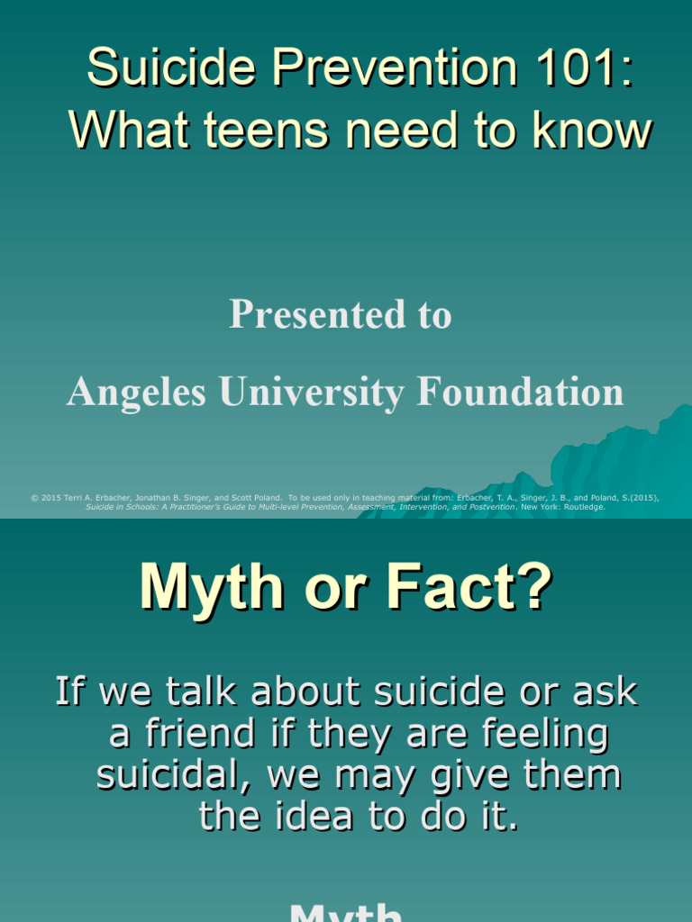 Suicide Presentation For Teens Erbacher | PDF | Mental Health | Psychology