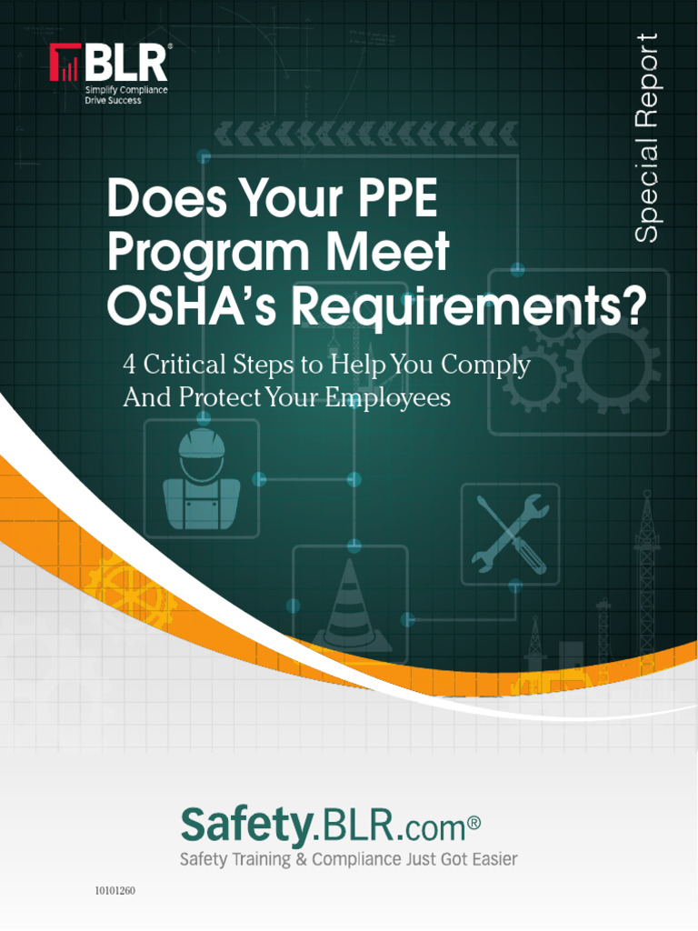 Does Your PPE Program Meet OSHA's Requirements | Download Free PDF ...