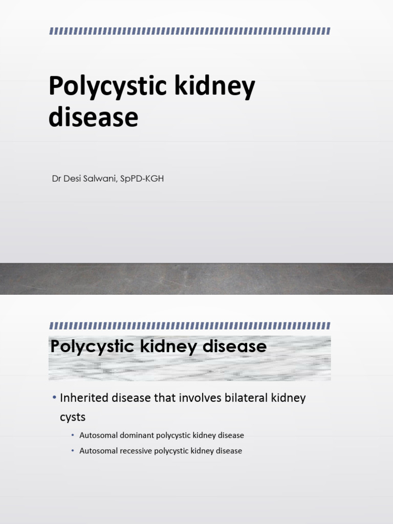 15_Policistic Kidney Disease, Acute Tubular Necrosis, Pyelonefritis ...
