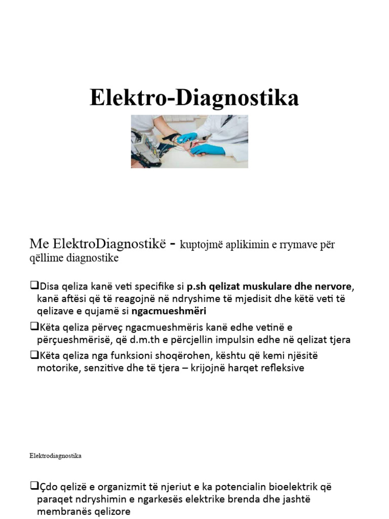 Ligjërata - IV MJEKSIA FIZIKALE Elektro-Diagnostika | PDF