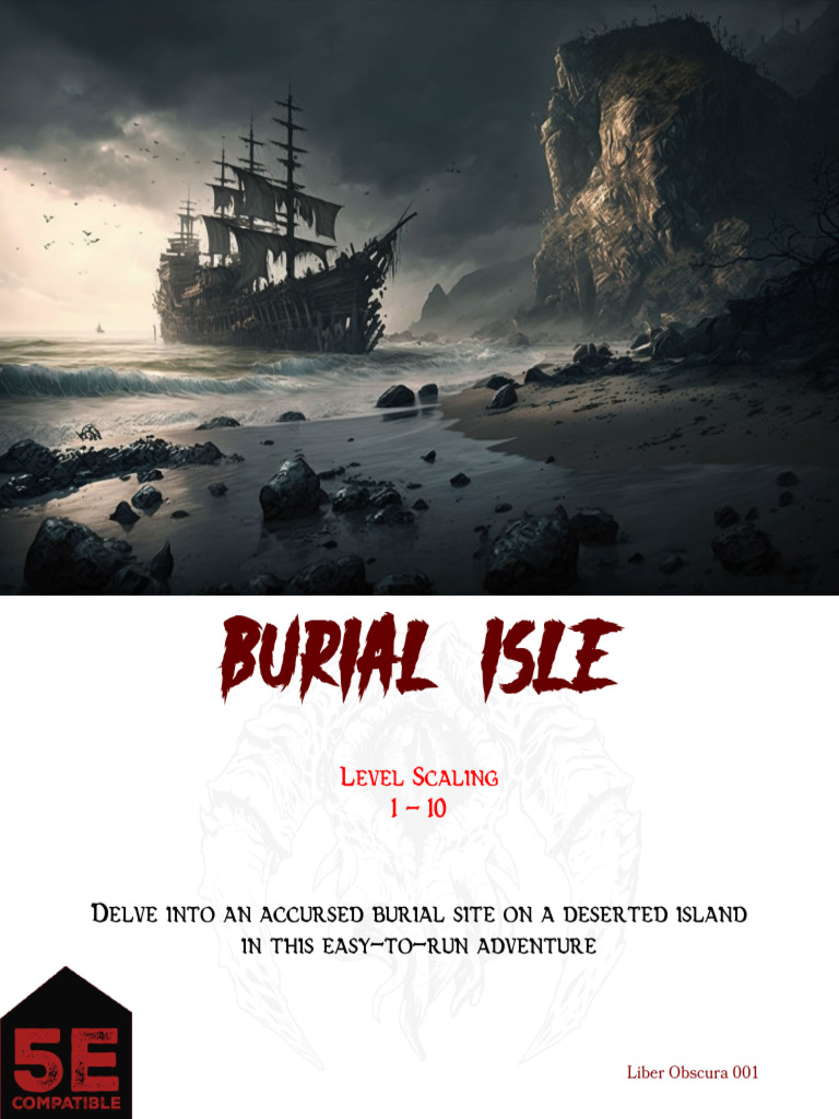 001 Bestiarum 5e - Burial Isle (LVL 1-10) | PDF