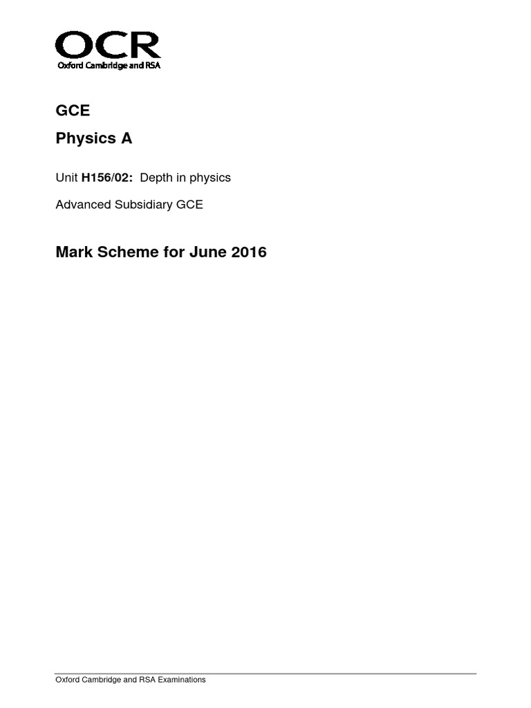 H156/02 Physics Mark Scheme June 2016 | PDF | Photon | Electromagnetic ...