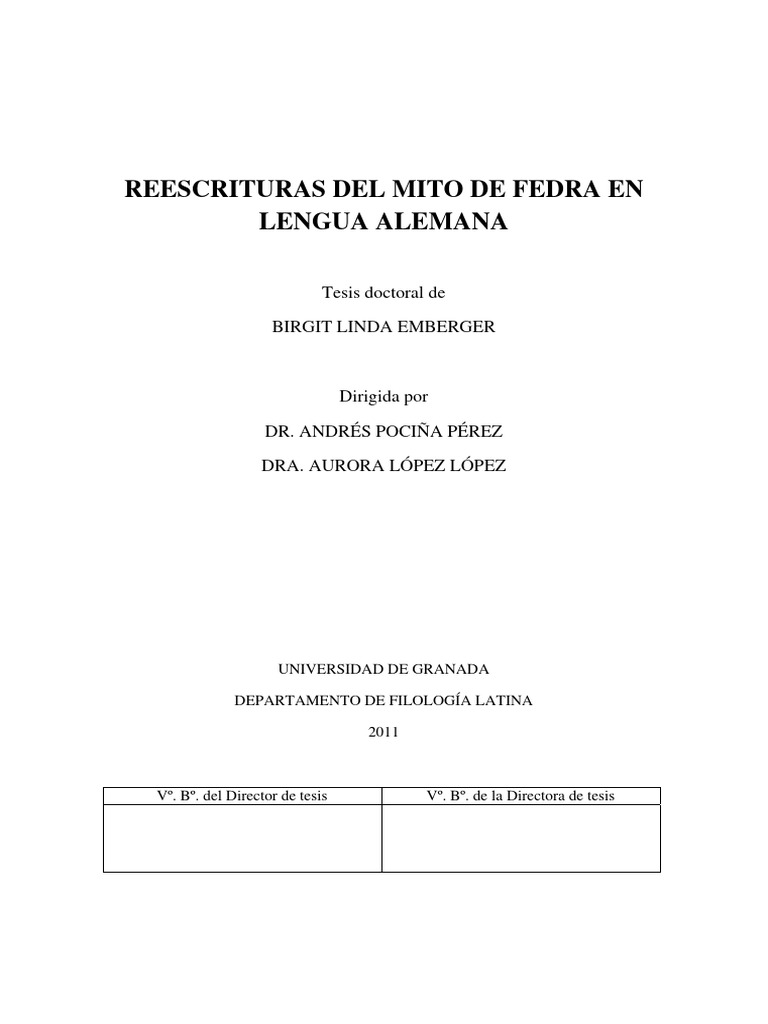 Reescrituras Del Mito de Fedra en Lengua Alemana: Tesis Doctoral de ...