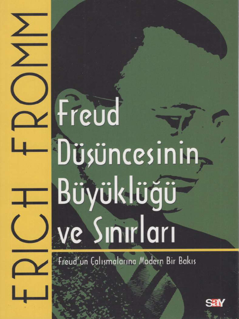 #Erich Fromm - Freud-Düşüncesinin-Büyüklüğü-ve-Sınırları (Say ...