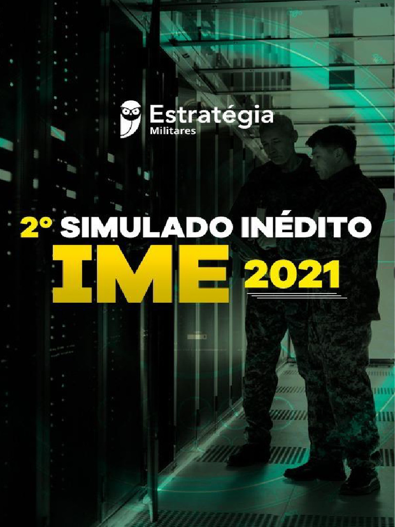 2º SIMULADO IME Estratégia Militares | PDF | Linha (Geometria) | Quantidades físicas