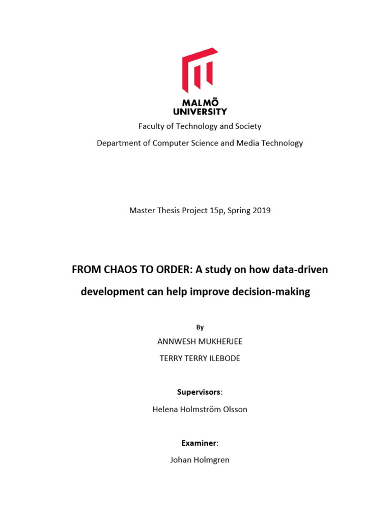 ROM CHAOS TO ORDER: A Study On How Data-Driven Development Can Help ... ROM CHAOS TO ORDER: A Study On How Data-Driven Development Can Help ...
