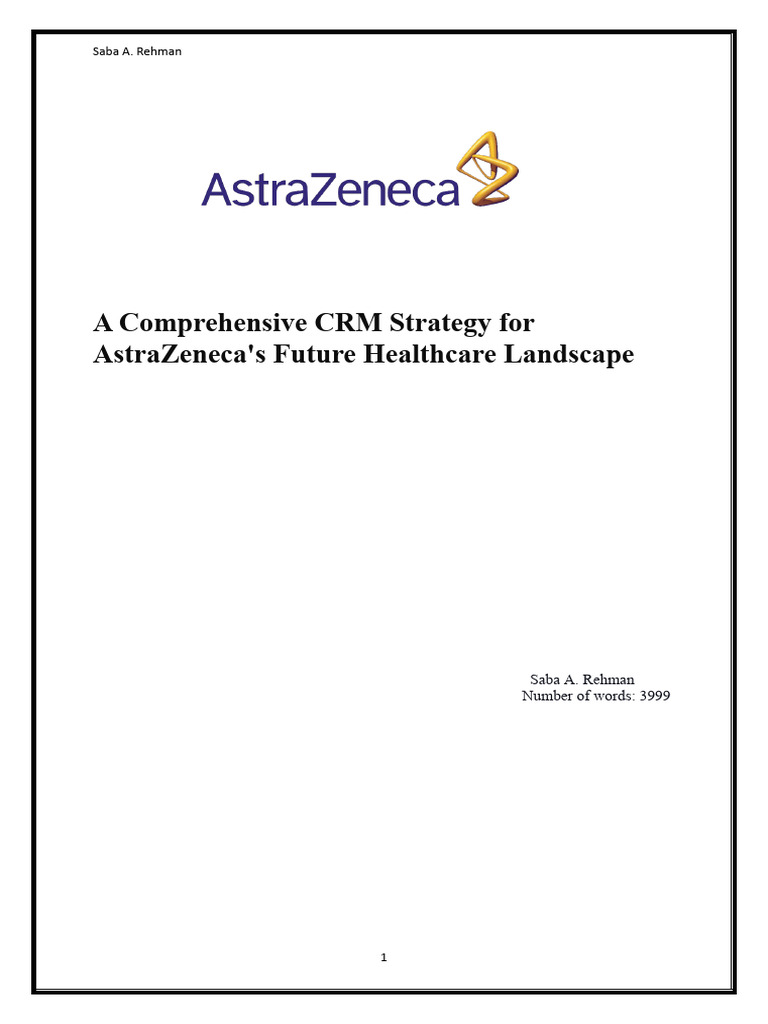 AstraZeneca's Future CRM Strategy Insights | PDF | Personalized Medicine | Customer Relationship ...