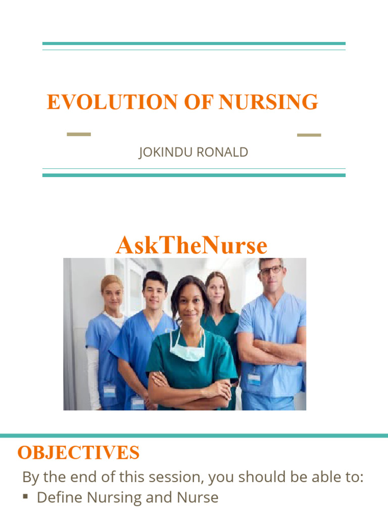 Evolution of Nursing | PDF | Nursing | Midwife