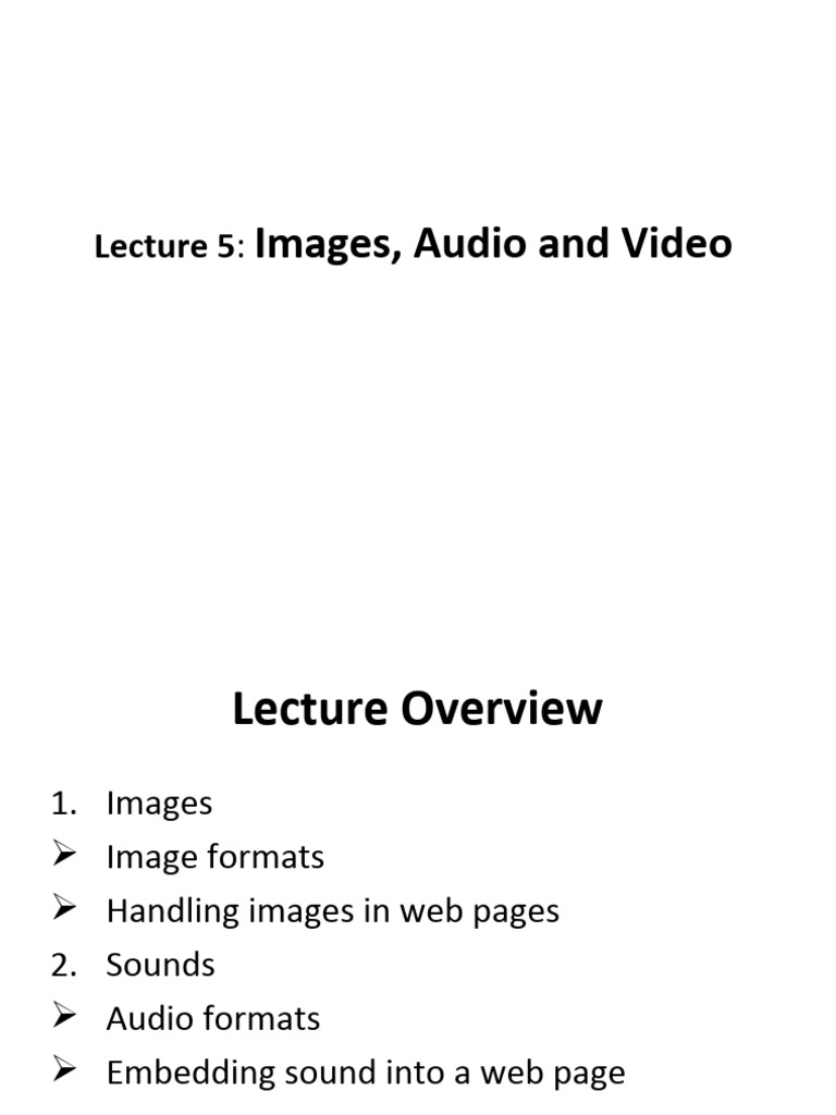 Lecture 5 Images and Sound | PDF | File Format | Computer File