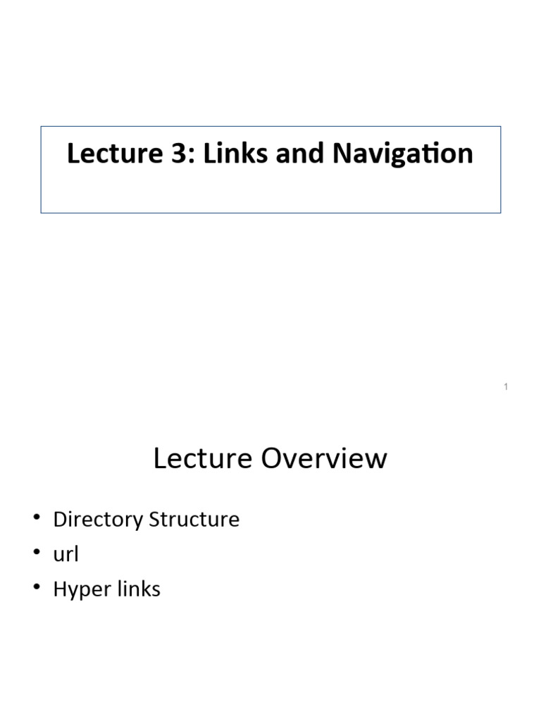 Lecture 4 Links and Navigation | PDF | Hyperlink | World Wide Web
