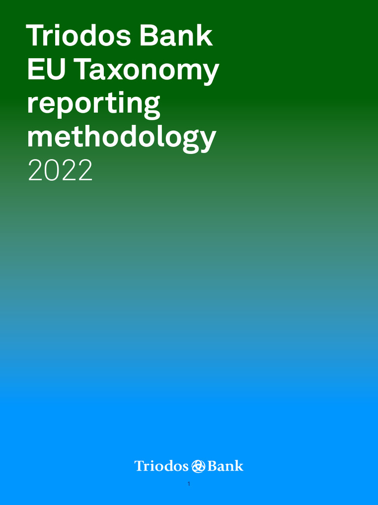 Triodos Bank Eu Taxonomy Reporting Methodology Fy2022 | PDF | Economies ...