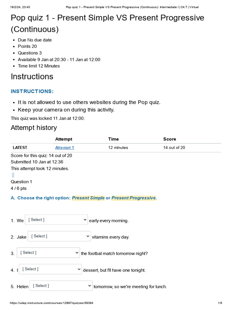 Pop Quiz 1 - Present Simple VS Present Progressive (Continuous) - Intermediate I - C4.T ...