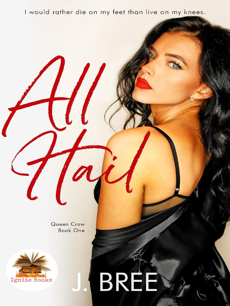 All Hail (Queen Crow 1) - J. Bree | PDF