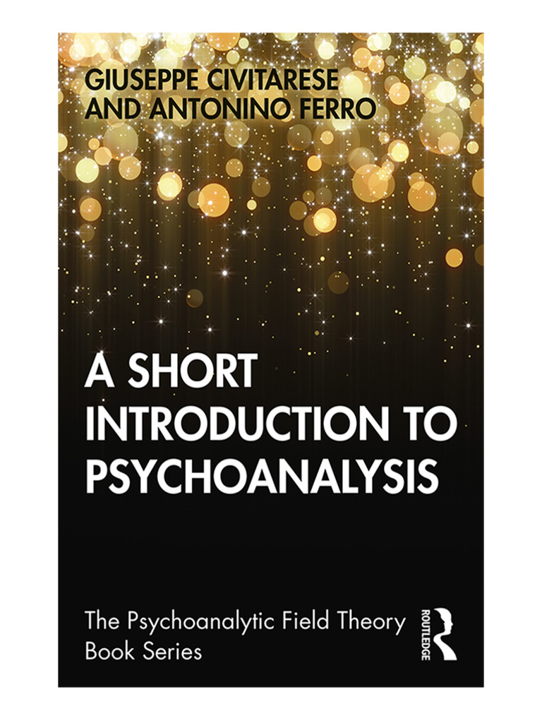 A Short Introduction To Psychoanalysis | PDF