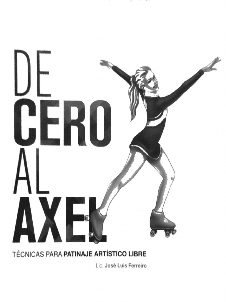 De Cero Al Axel Practice Materials About Sports and All That | PDF