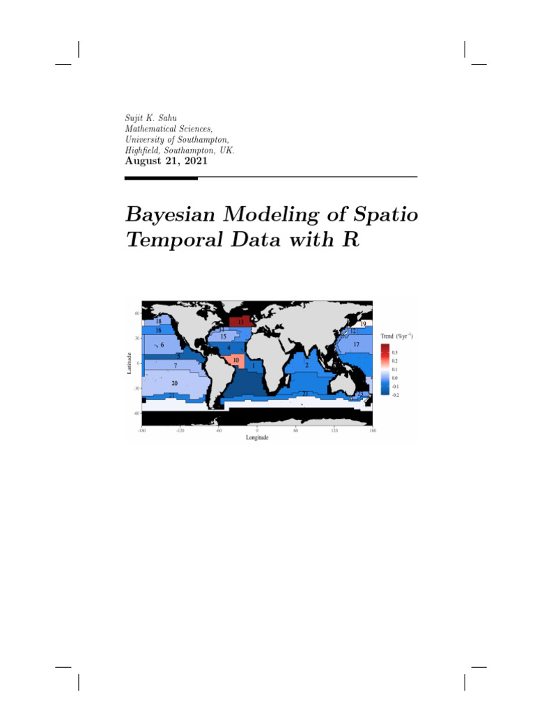 Sahu 2021 Bayesian Modeling Of Spatio Temporal Data Pdf