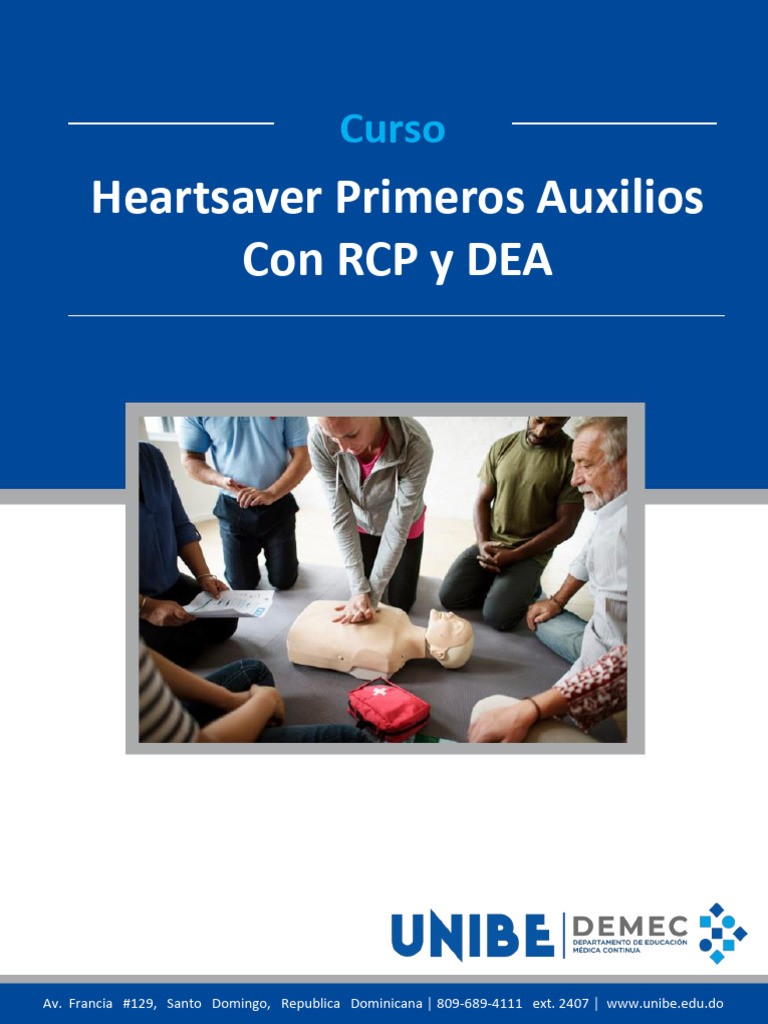 Curso Heartsaver Primeros Auxilios Con RCP y DEA - Informacion General - 2023 | PDF ...