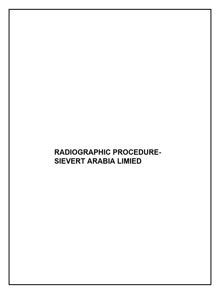NDE NDT Procedures - Piping - ADM - 35313M-01 - Q - 153 - 01-1-150 | PDF | Radiography ...