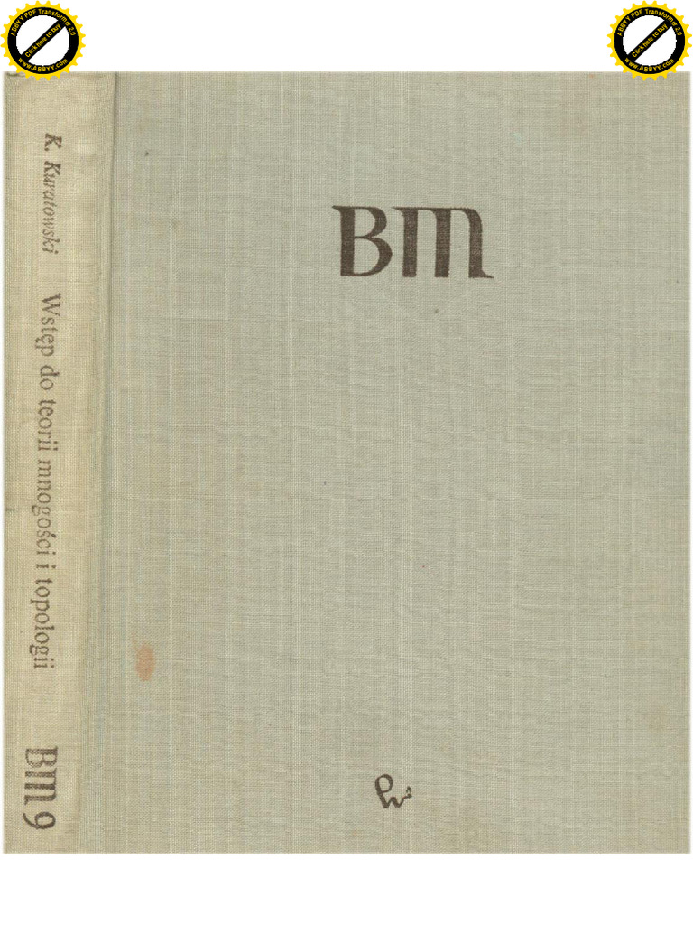 Wstęp Do Teorii Mnogości I Topologii - Kazimierz Kuratowski | PDF