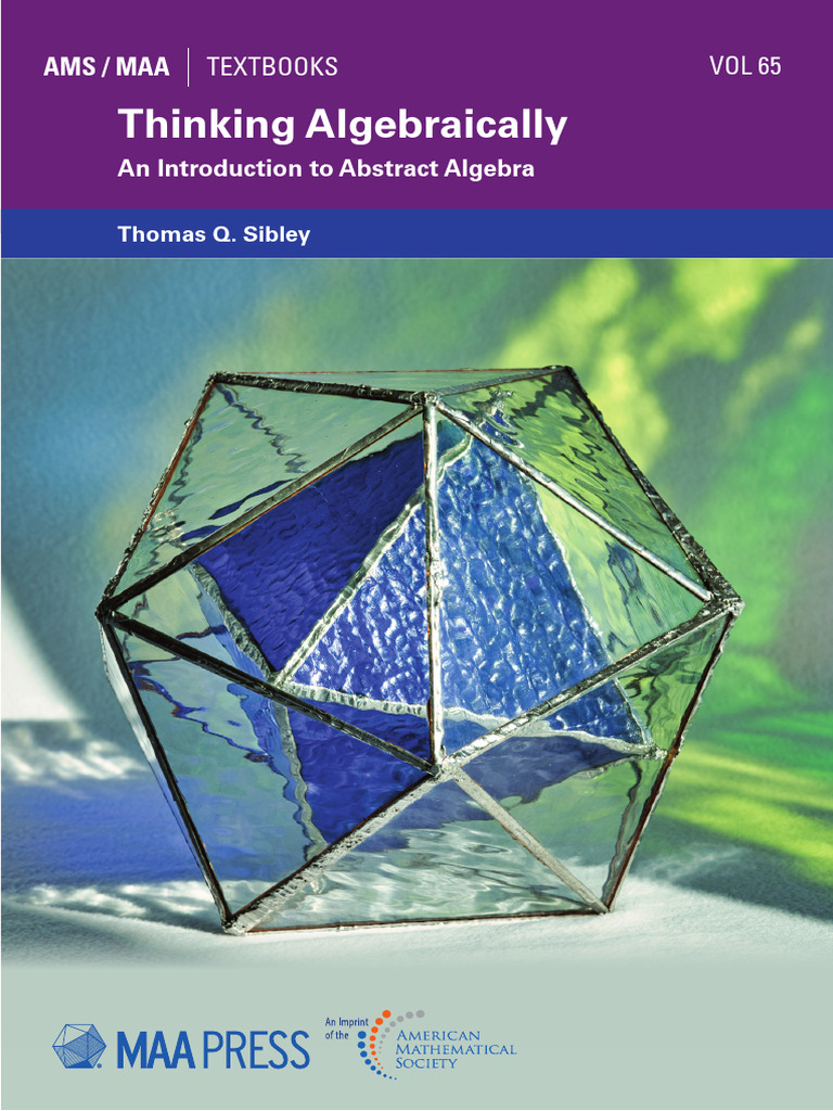 Thomas Q. Sibley - Thinking Algebraically - An Introduction To Abstract Algebra-American ...
