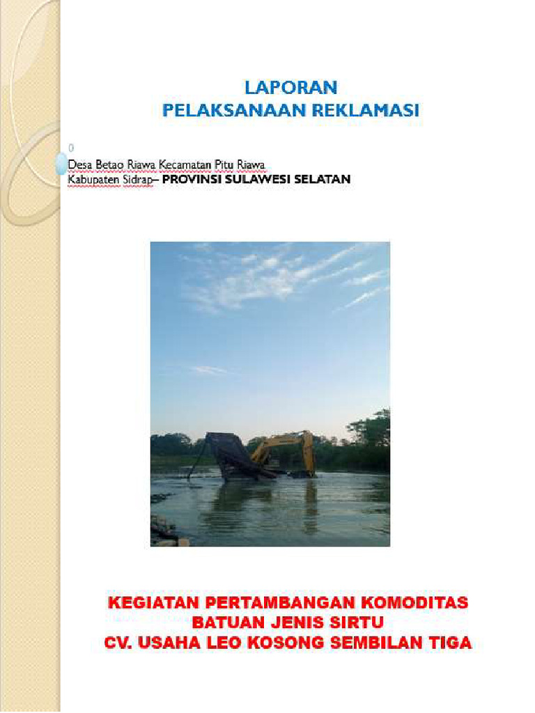 Laporan Pelaksanaan Pengelolaan Lingkungan Dan Reklamasi | PDF