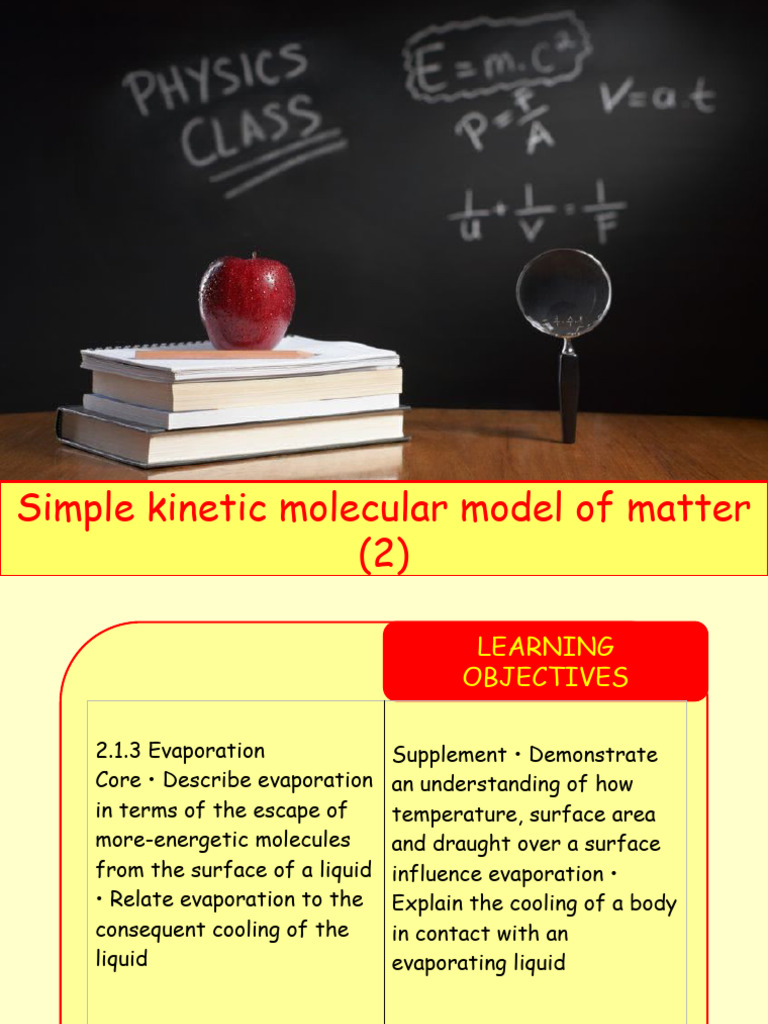 Simple Kinetic Molecular Model of Matter - 2edited | PDF | Evaporation ...