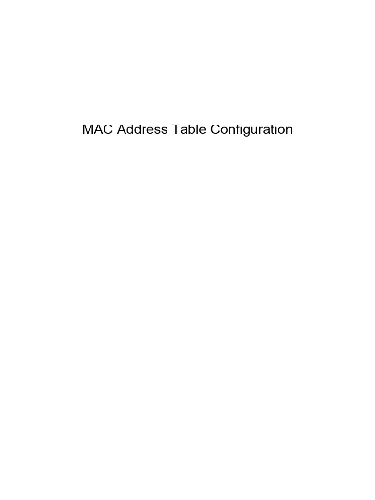 11-MAC Address Table Configuration | PDF