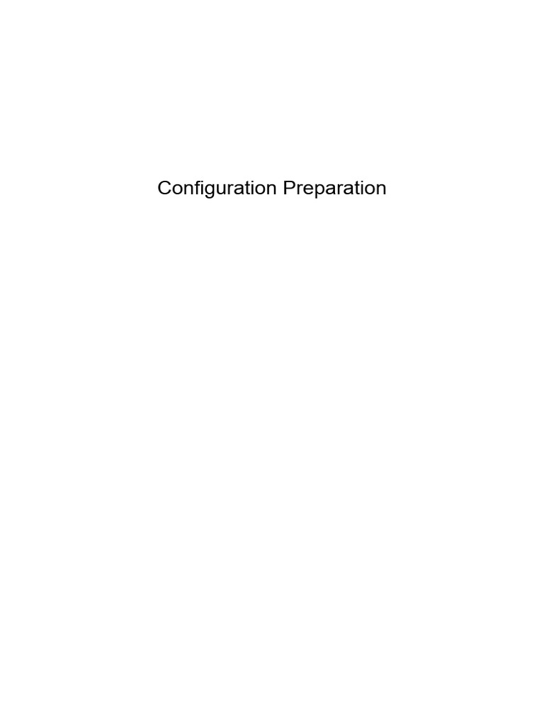 01 Configuration Preparation Pdf Network Switch Command Line Interface
