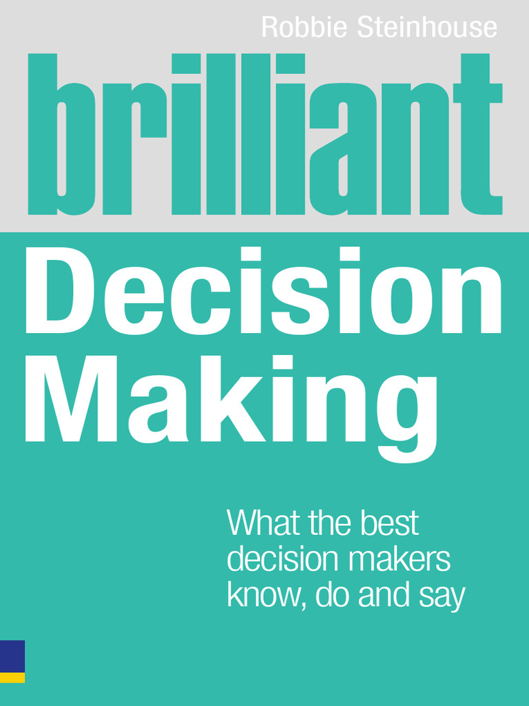Decisions Give Us Power To Shape The Life We Want.: Decision Making ...